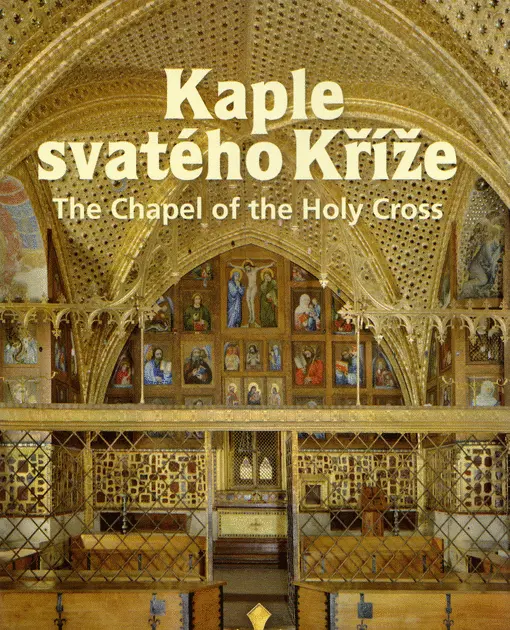 Kaple svatého Kříže / The Chapel of the Holy Cross